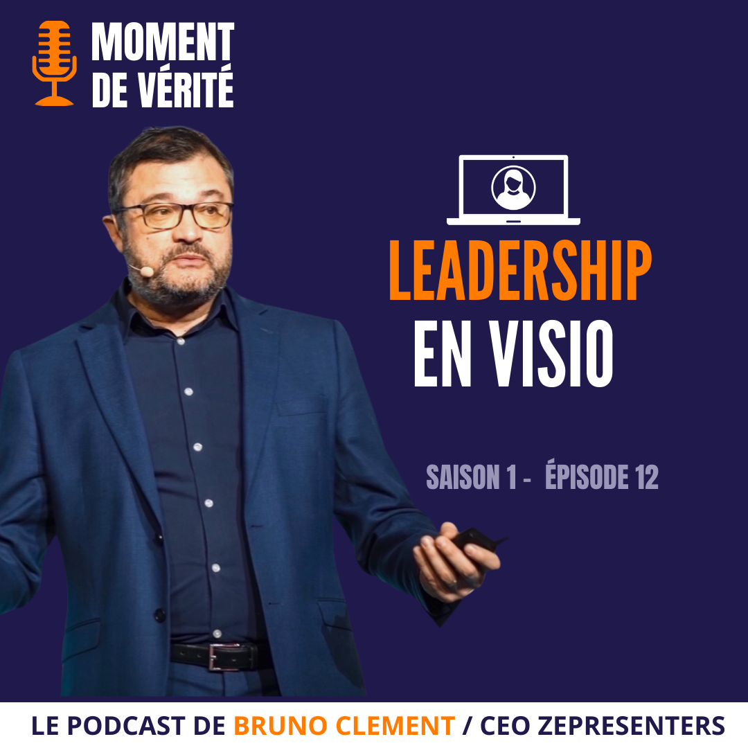 12 - Comment exprimer votre leadership en visio ? - ZEPRESENTERS