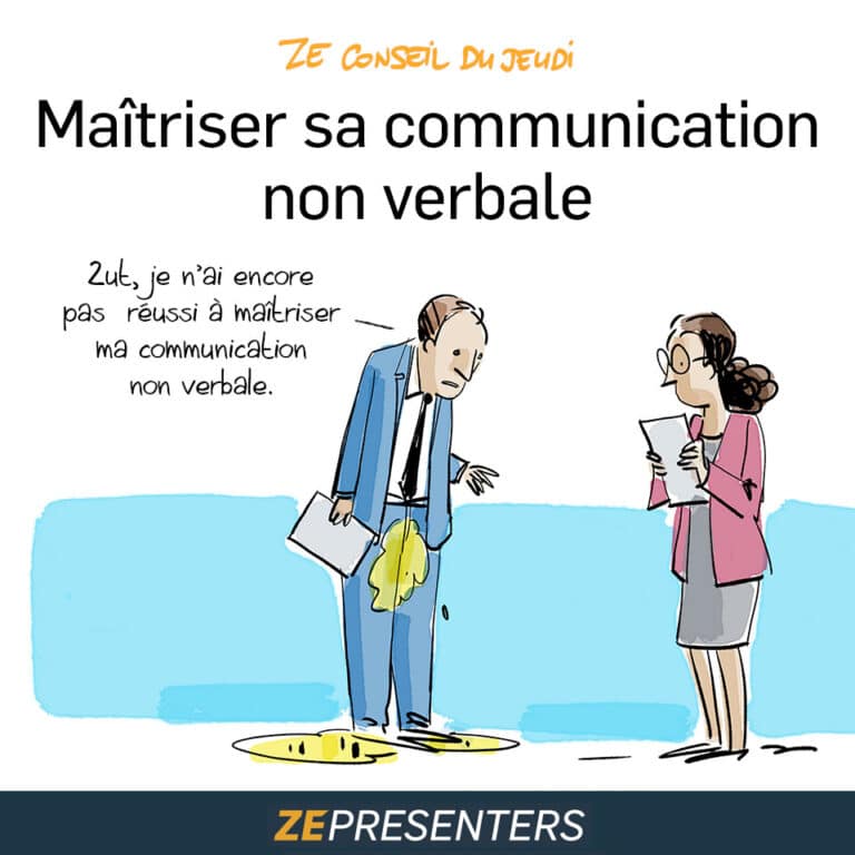 Comment maîtriser sa communication non verbale ? Conseils de pro - ZEPRESENTERS
